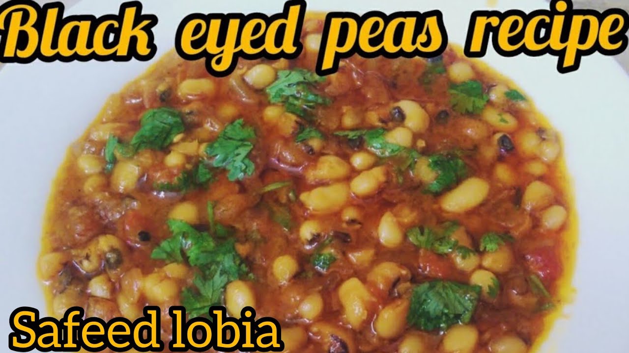 black eyed peas(safeed lobia)recipe/pakistani food channel - YouTube