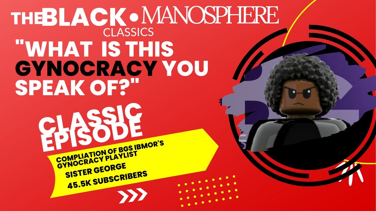 The Black Manoshpere Classics | BGS IBMOR- EP " What is the Black ...