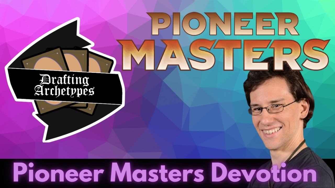 Devotion in Pioneer Masters: Drafting Archetypes 200 - YouTube