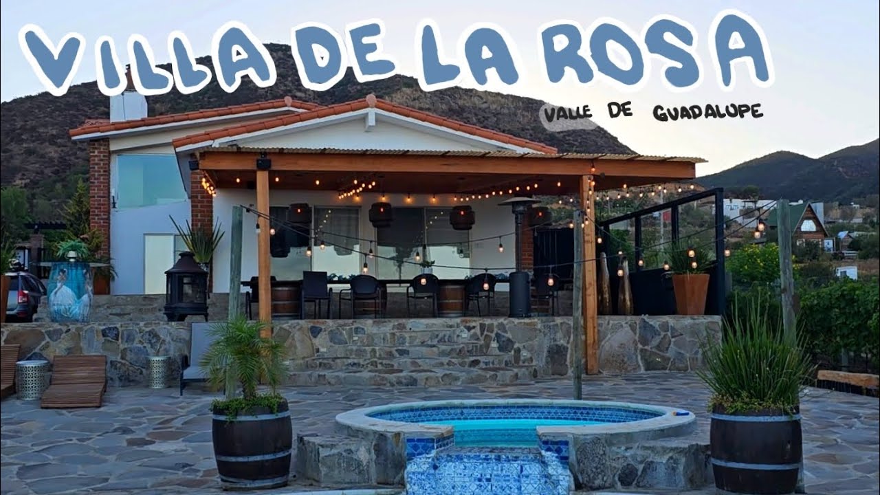 Villa de la rosa | Airbnb en Valle de Guadalupe B.C. - YouTube