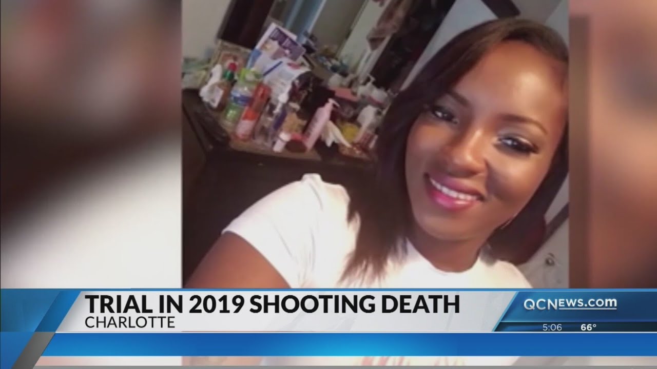 Trial begins for fatal 2019 shootout that killed Charlotte mother of ...
