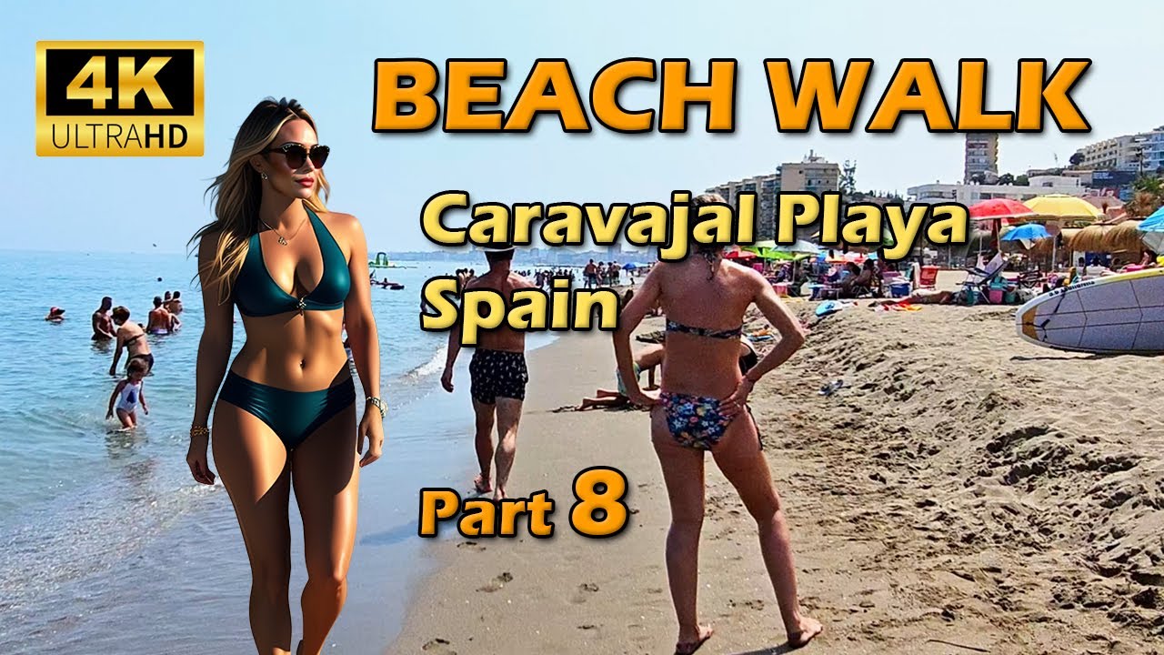 BEACH WALK Carvajal Playa - part-8 SPAIN Benalmadena Fuengirola Summer 2023 Costa del Sol Malaga ...