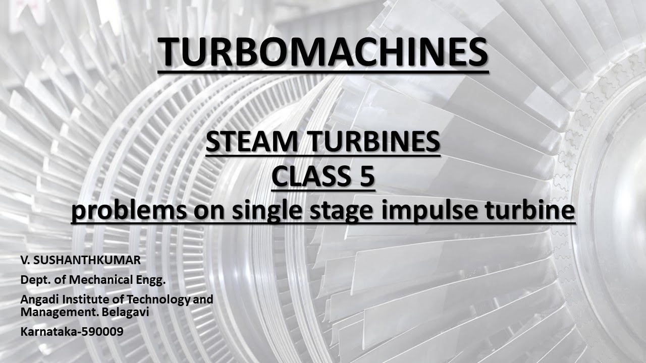 STEAM TURBINE PROBLEMS_CLASS 5 - YouTube