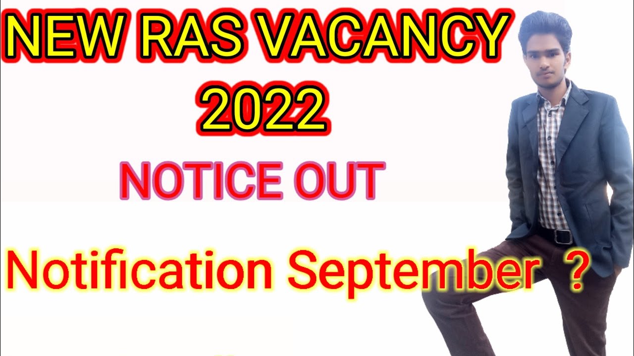 ras new vacancy 2022|ras vacancy 2022|New ras vacancy 2022|ras 2022 notification|Ras ...