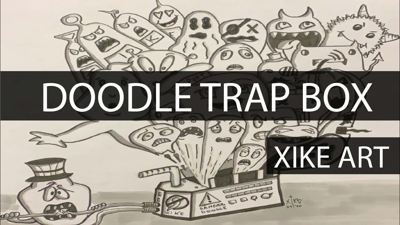 Doodle Trap Box - Drawing by Xike Art #1 - YouTube