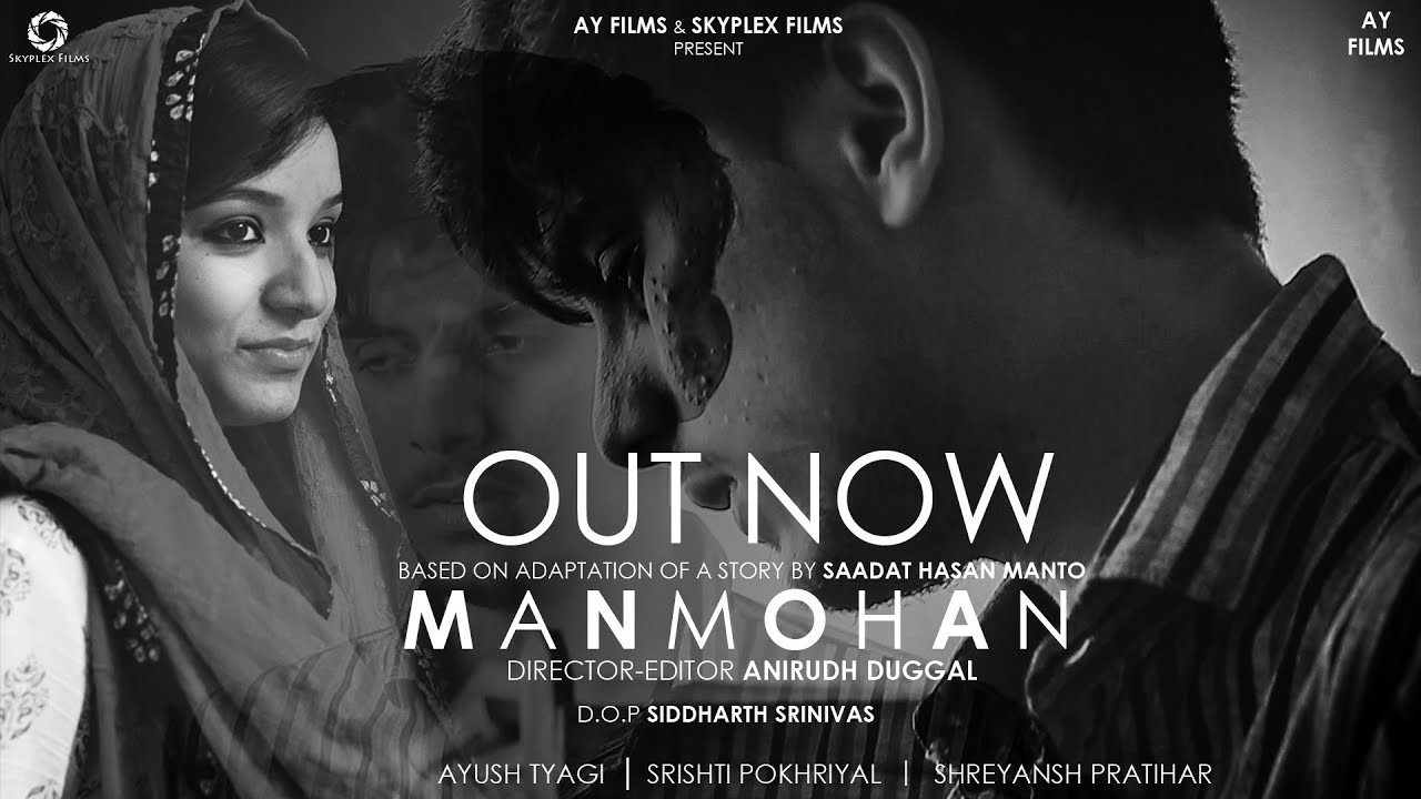 MANMOHAN | Anirudh Duggal | Ayush Tyagi | Srishti Pokhriyal | Shreyansh ...