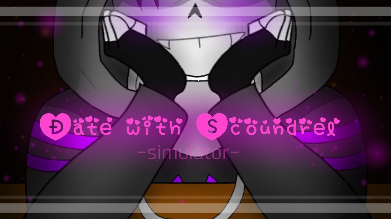 Date with Scoundrel Sans - (MalfraTale) - YouTube