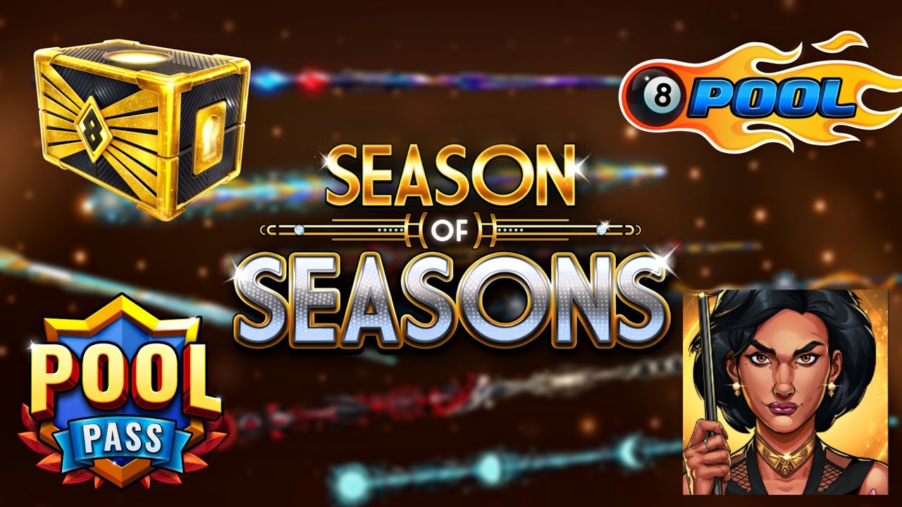 8 Ball Pool - SEASON OF SEASONS POOL PASS | ANIMATED AVATAR | COMPLETE ...