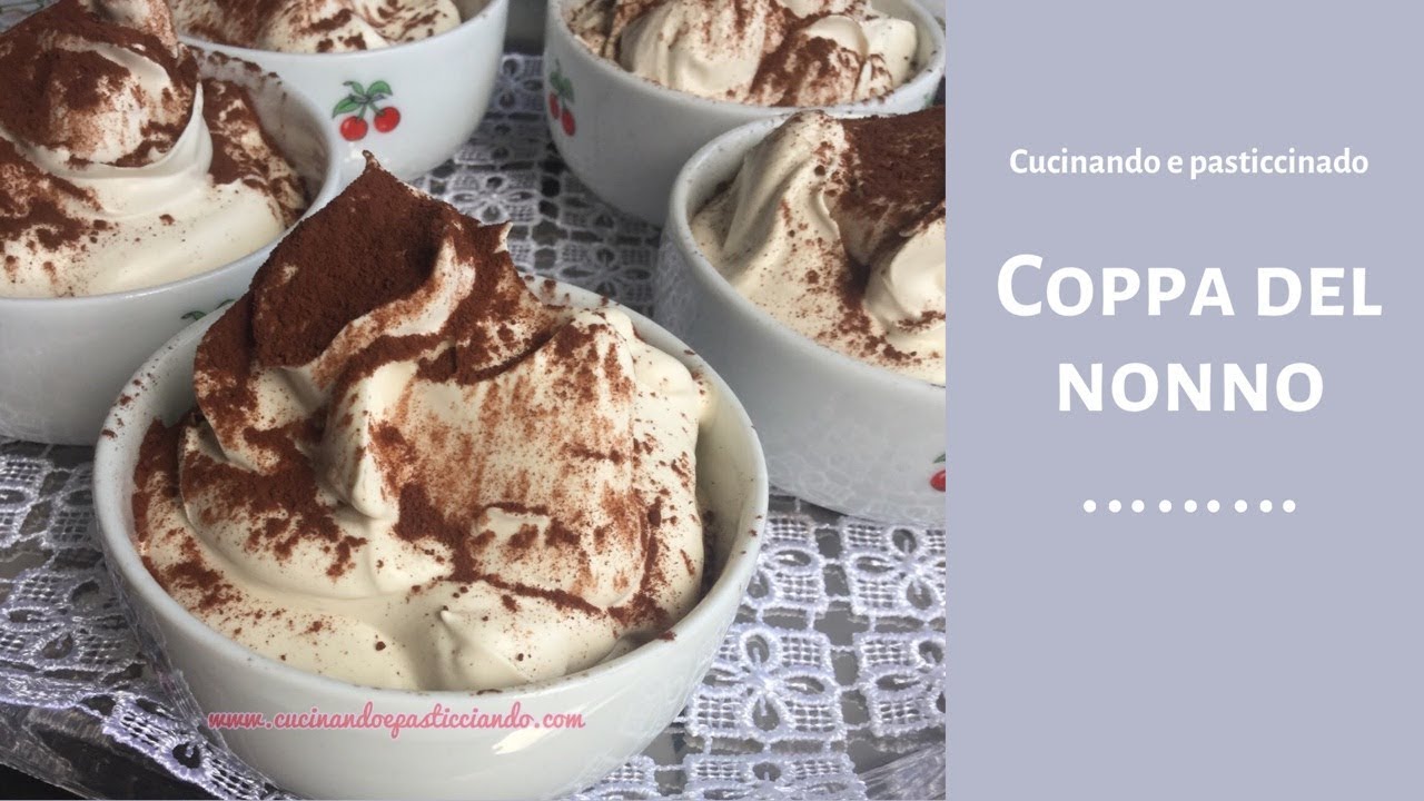 COPPA DEL NONNO AL CAFFE PRONTA IN 2 MINUTI SENZA COTTURA☕️☕️☕️ - YouTube