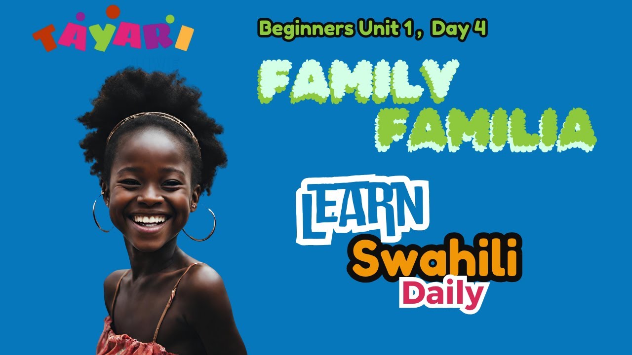 Beginners Unit 1 | Day 4 | Learn Swahili online | Swahili Lessons for ...
