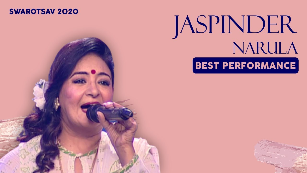 Jaspindar Narula Best Performance | Ankit Trivedi | Swarotsav 2020 ...