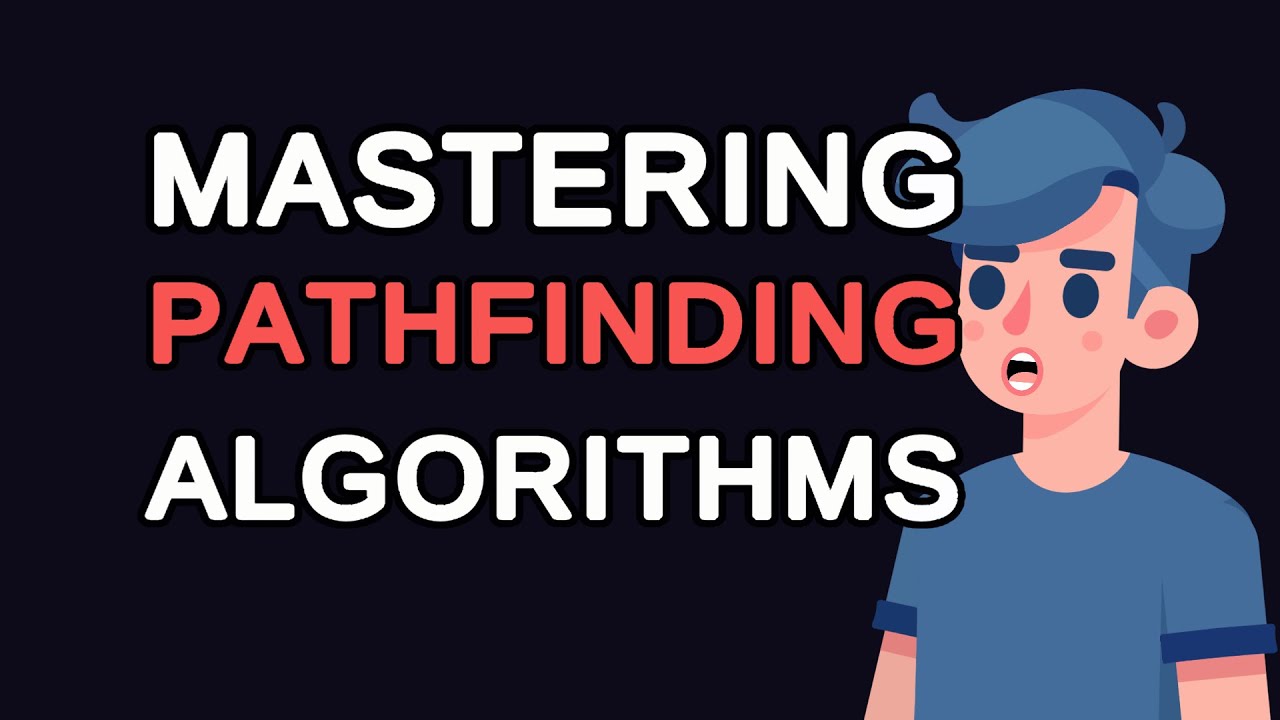 Mastering Pathfinding Algorithms: From Basics to Implementation - YouTube