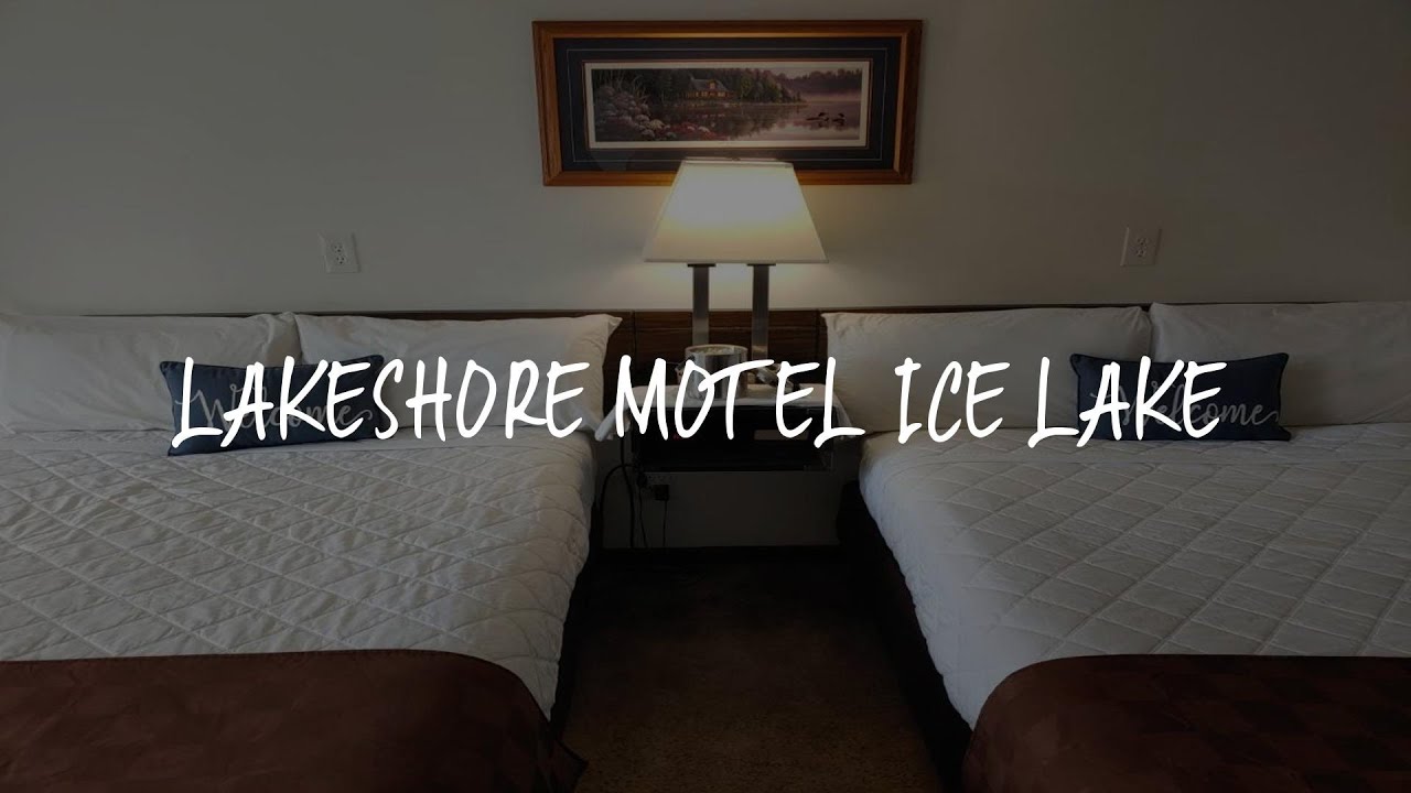 Lakeshore Motel Ice Lake Review - Iron River , United States of America ...