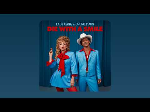 Lady Gaga, Bruno Mars - Die With A Smile
