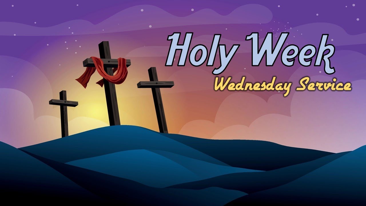 Holy Week Wednesday Service - (05-04-2023) | Good Shepherd Church - CNI ...