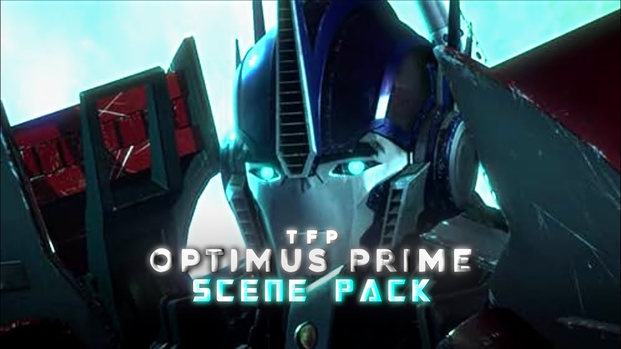 OPTIMUS PRIME || TFP || SCENE PACK || 1080P 60FPS - YouTube