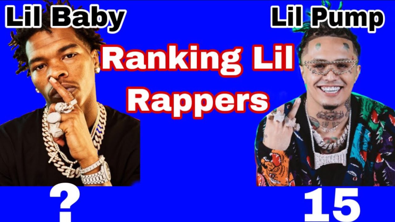 RANKING EVERY LIL RAPPER (2020) - YouTube