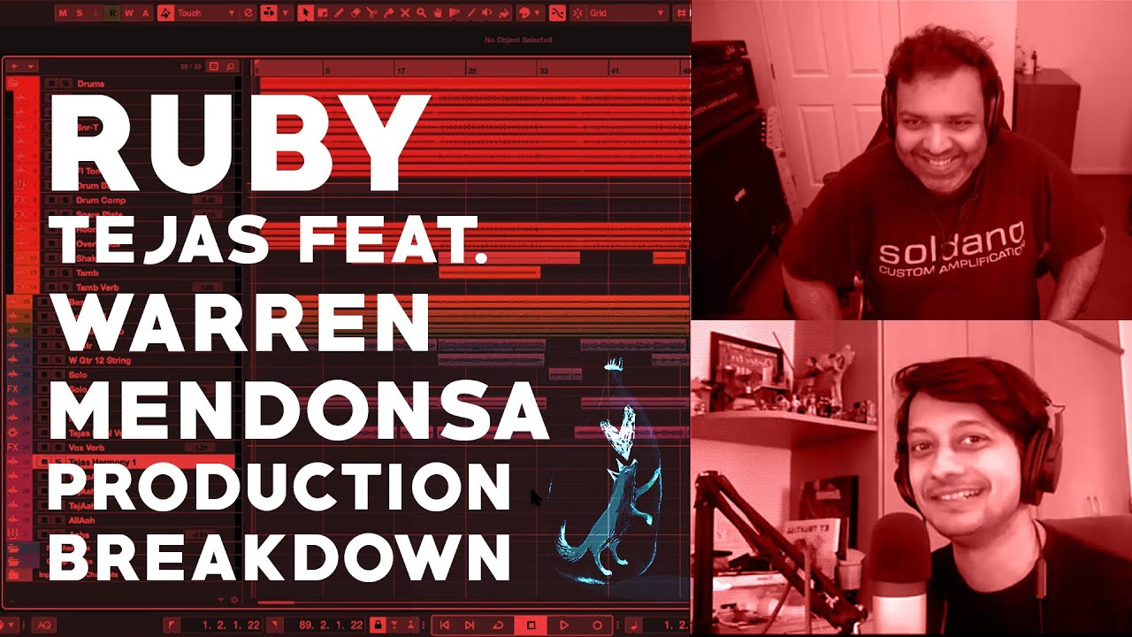 Ruby - Song Production Breakdown with Tejas and Warren Mendonsa - YouTube