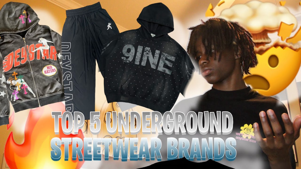 TOP 5 UNDERGROUND STREETWEAR BRAND YOU NEED TO COP FROM *MUST WATCH ...