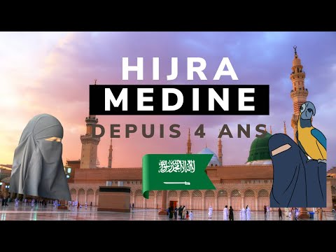 En hijra a Medine depuis 4 ans, les conseils et points de vue de MuslimaBizup