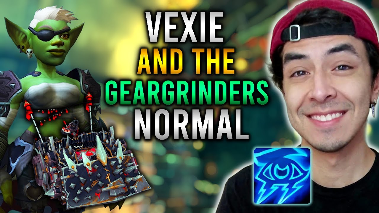 Vexie and the Geargrinder Boss, Normal - Arcane Mage POV | Liberation ...