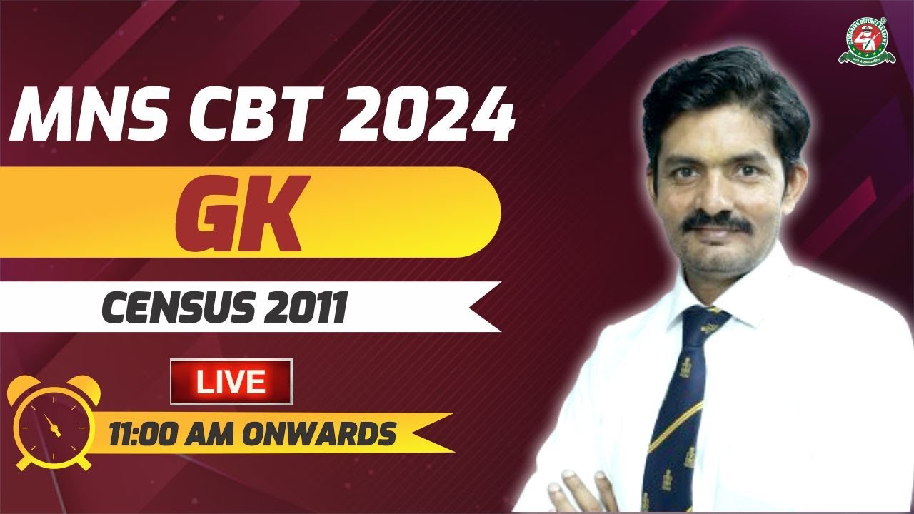 MNS CBT Exam 2024 - 25 I "Census 2011" LIVE🔥Class | GK Tutorial 2024 | Best Coaching - YouTube