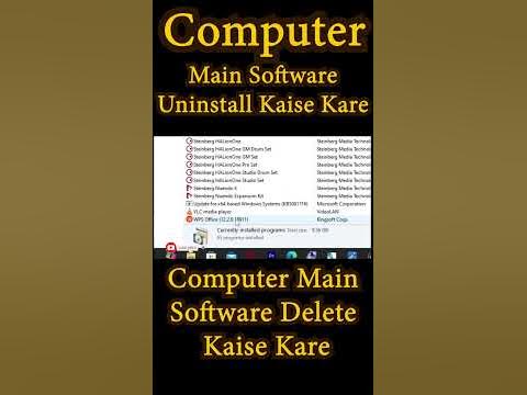 Computer Main Software Uninstall Kaise Kare || Computer Me Software Delete Kaise Kare - YouTube