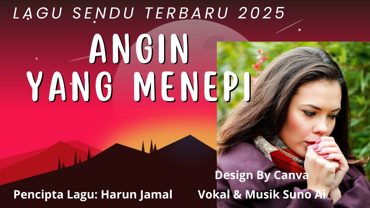 LAGU SENDU TERBARU 2025 ANGIN YANG MENEPI #laguviral #lagusendu # ...
