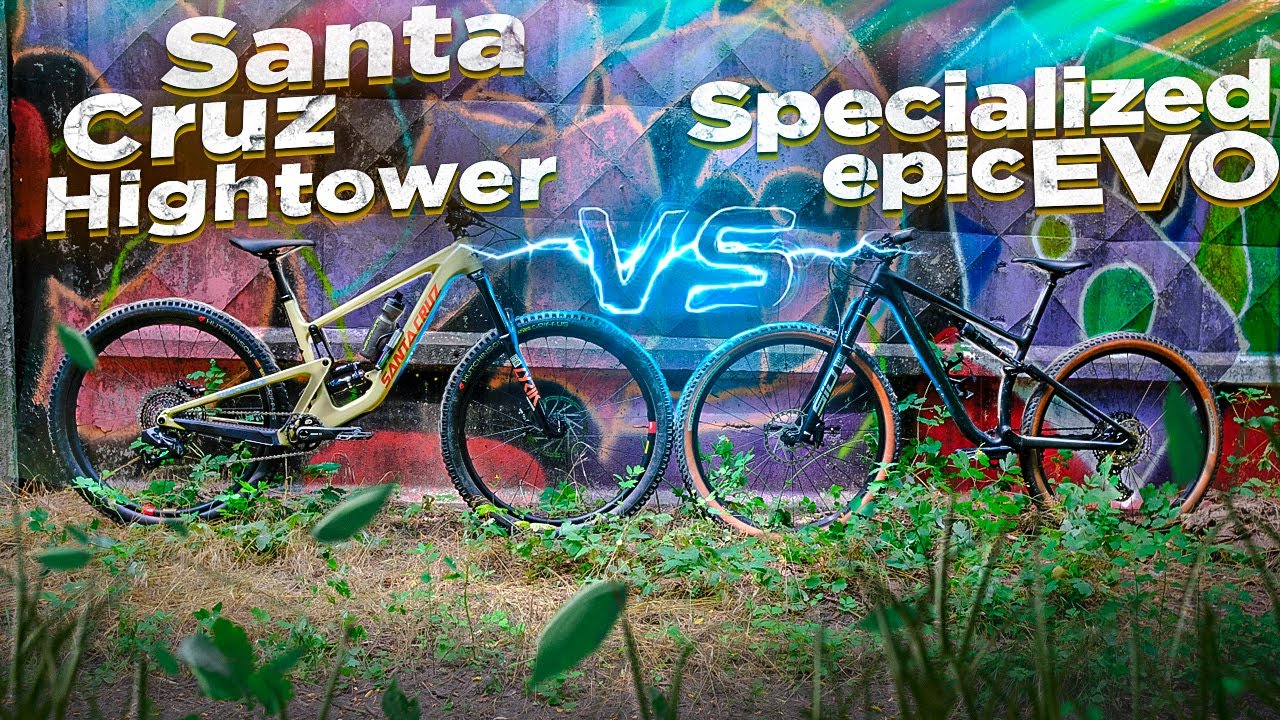 КТО БЫСТРЕЕ SPECIALIZED EPIC EVO VS SANTA CRUZ HIGHTOWER НА ТРЕЙЛАХ ...