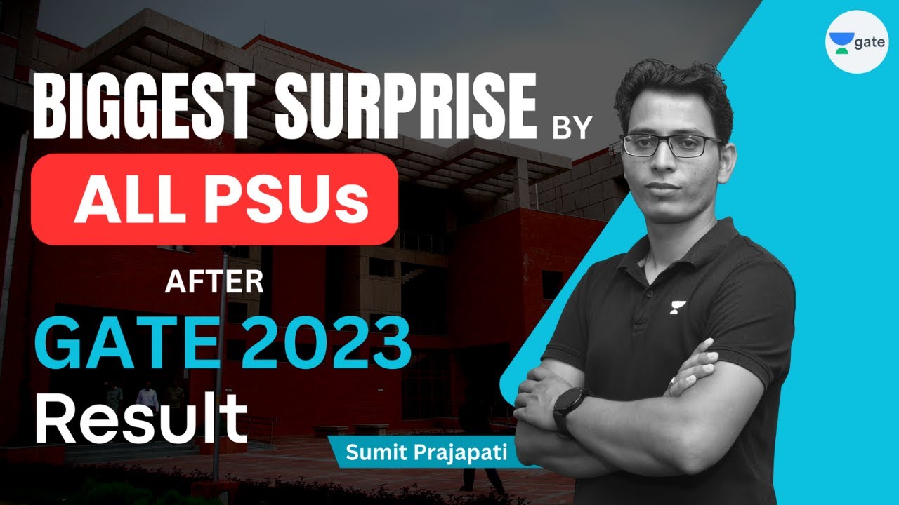 Biggest Surprise By All PSUs After GATE 2023 | Get Ready for Bumper ...