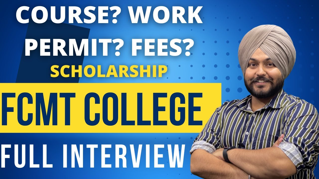 FCMT COLLEGE | CANADA STUDY VISA | FLAIR COLLEGE | INTERVIEW | COURSES ...