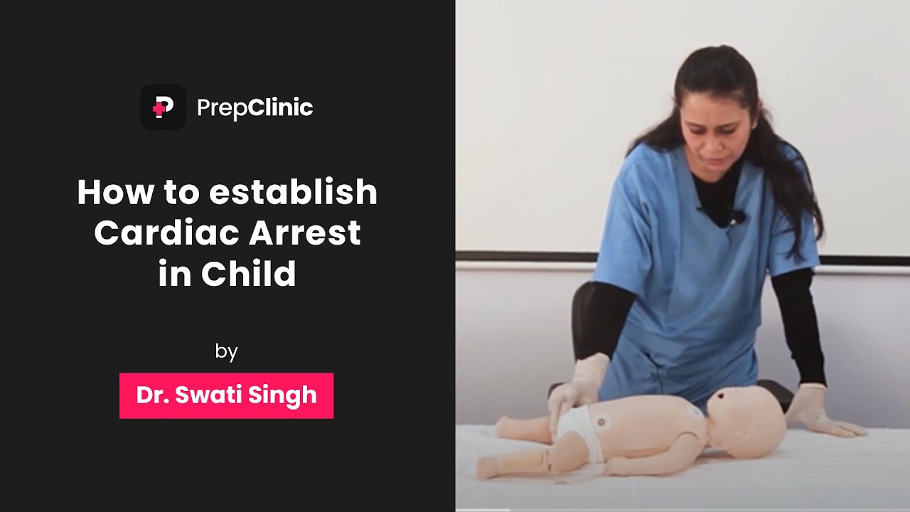 How to establish Cardiac Arrest in Child | Dr. Swati Singh ...