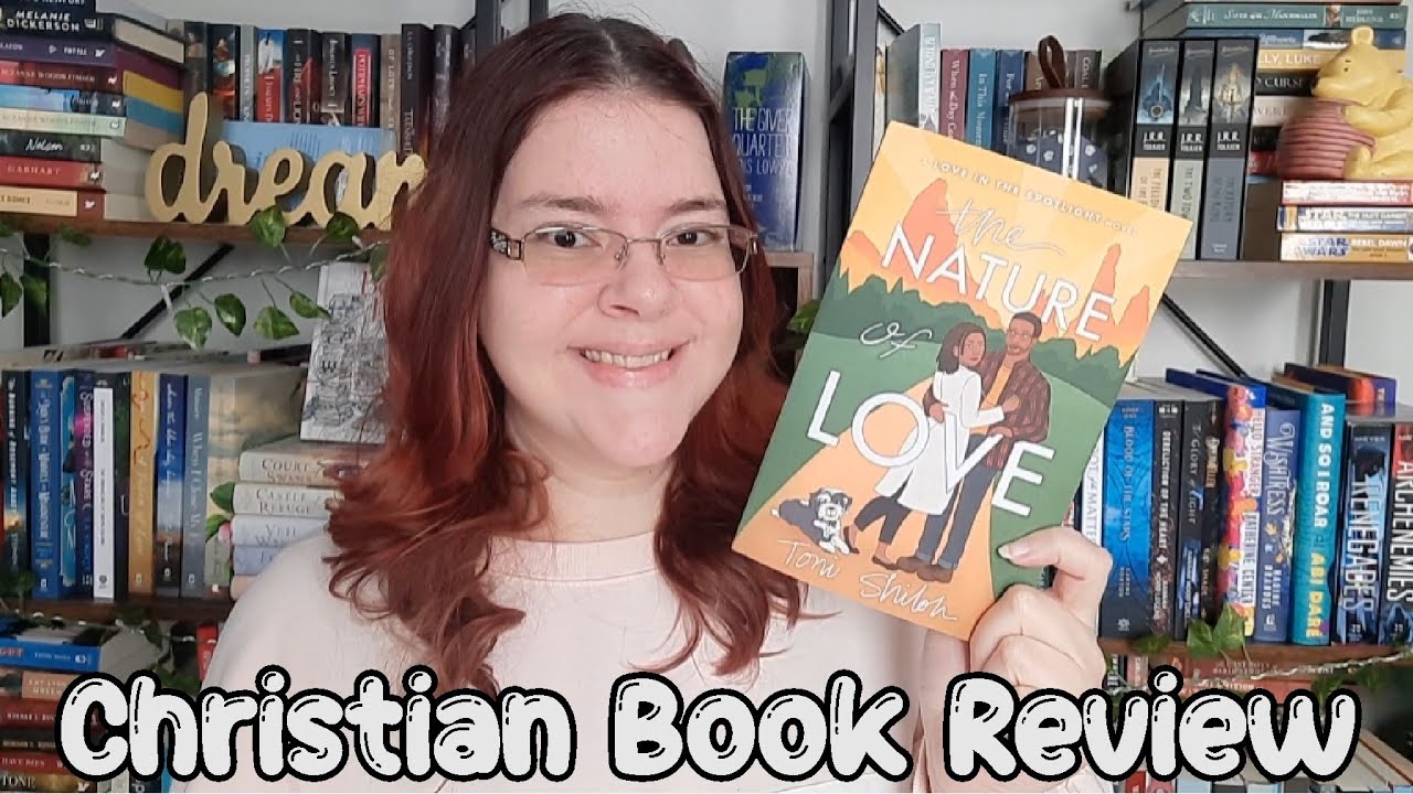 The Nature of Love by Toni Shiloh || Christian Book Review - YouTube