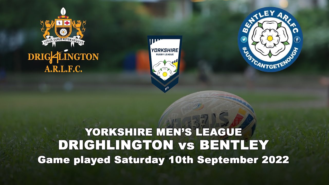 Drighlington ARLFC vs Bentley YML - Sat 10th Sept 2022 - YouTube