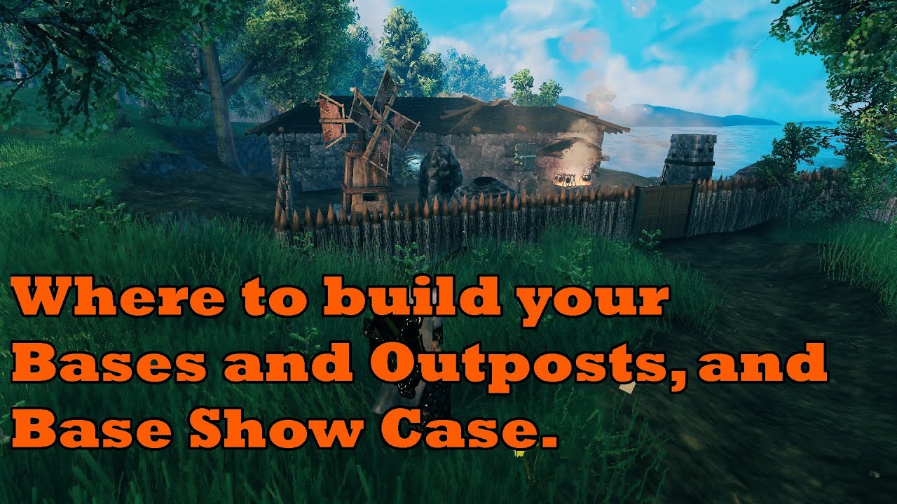 Valheim - Where to build your bases, and outposts. Tips to manage them ...