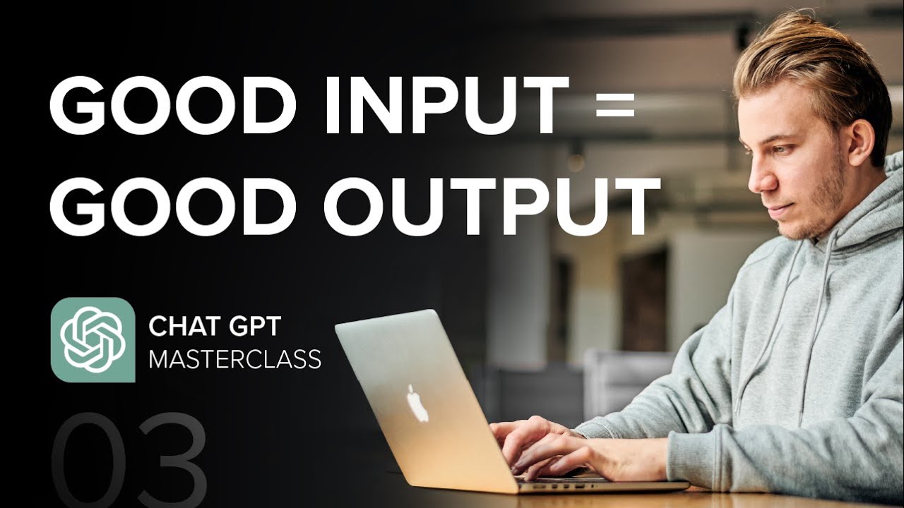 Input quality defines your results | ChatGPT MasterClass | Lesson 3 ...