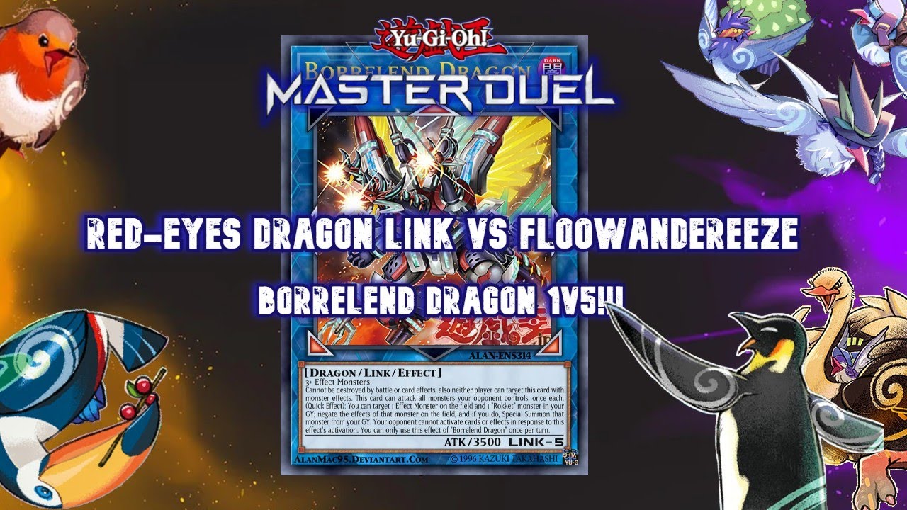 Borrelend Dragon 1v5!!! Red-Eyes Dragon Link vs Floowandereeze! YuGiOh ...