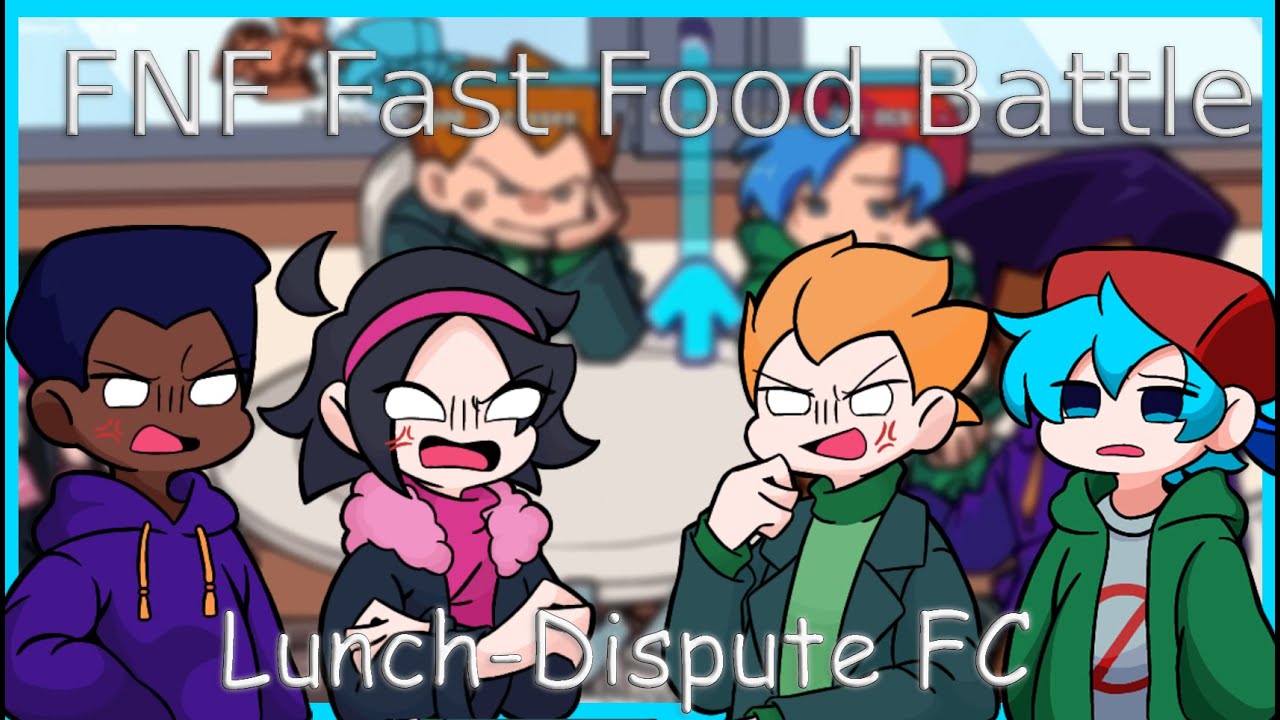 FNF Fast Food Battle - Lunch Dispute [ALL Difficulty] (FC) - YouTube