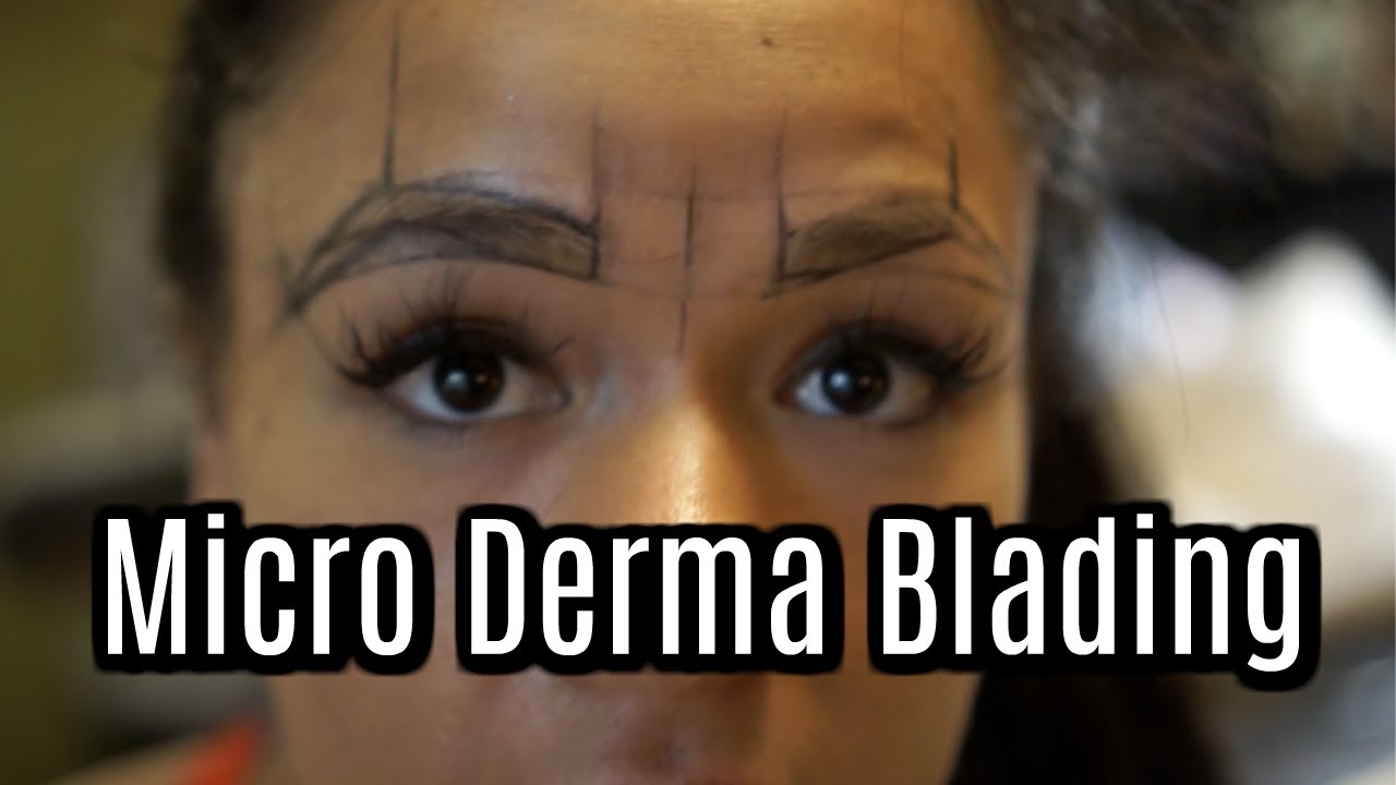 My Micro Derma Blading Experience// Part 1 - YouTube