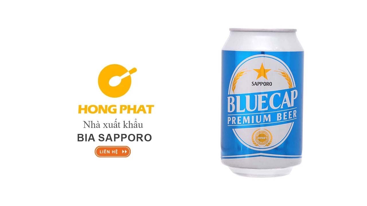 HỒNG PHÁT Nhà Xuất Khẩu: Bia Sapporo Blue Cap 330ml - YouTube