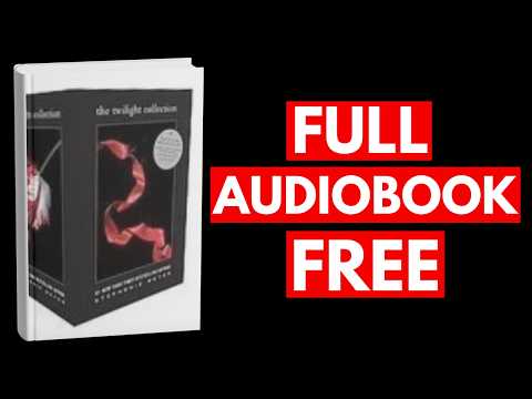 The Twilight Collection by Stephenie Meyer Audiobook Free Listening Guide