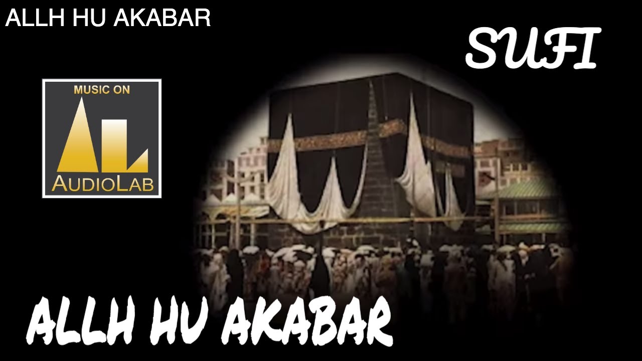 ALLAH HU AKBAR-Sufi song | Teaser | Allahu trance | New Muslim Song ...