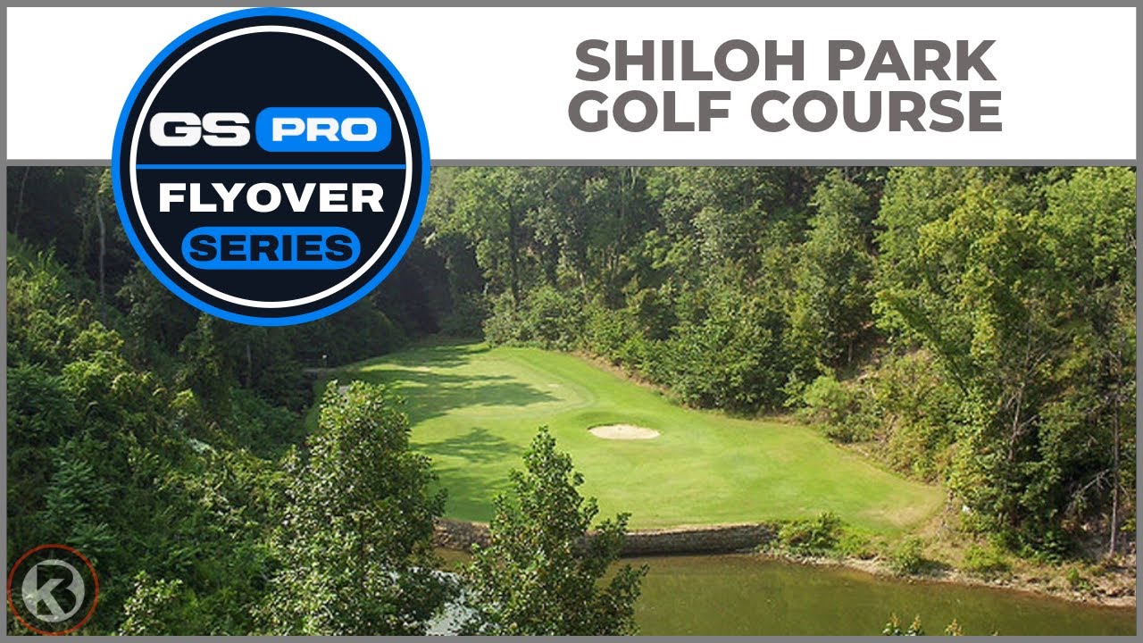 GSPro Course Flyover - Shiloh Park Golf Course - Designed by chrisnatca ...
