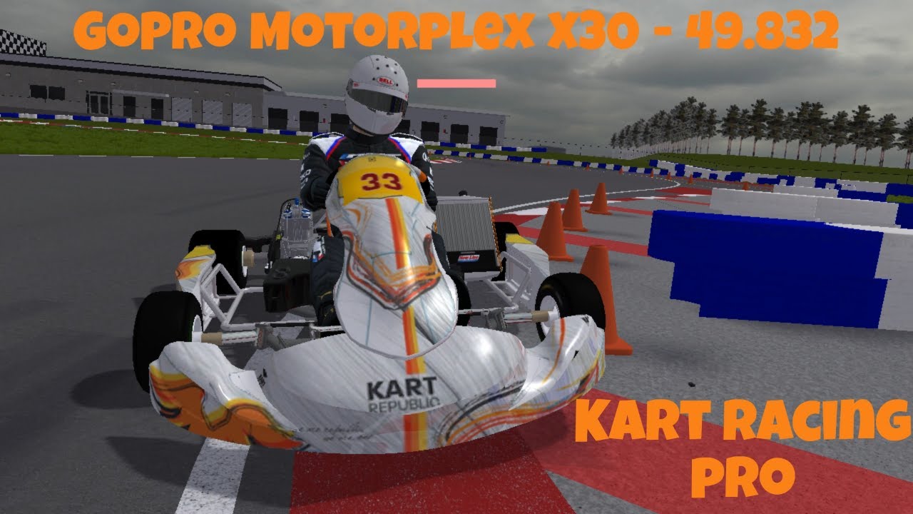 GoPro Motorplex X30 Hotlap - 49.832 | Kart Racing Pro - YouTube