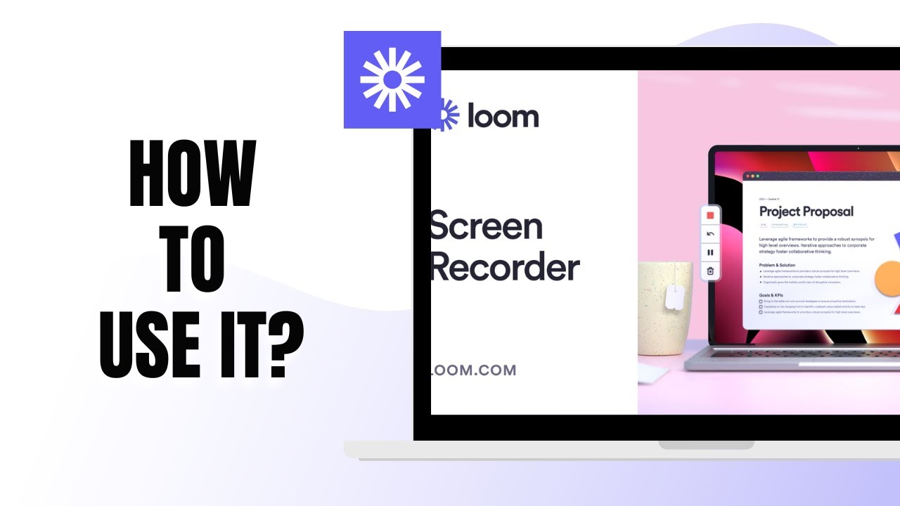 HOW TO USE LOOM VIDEO RECORDER IN 2025 - YouTube
