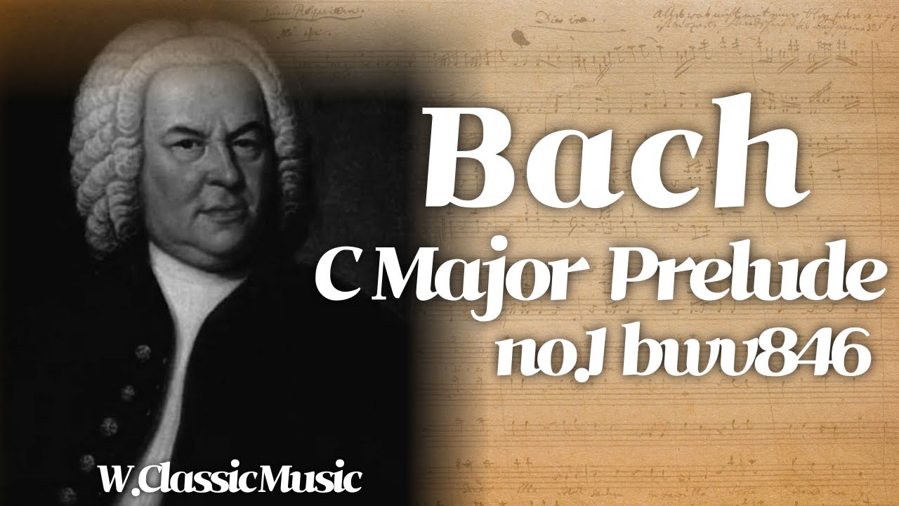 Bach - C Major Prelude No 1 bwv846 - YouTube