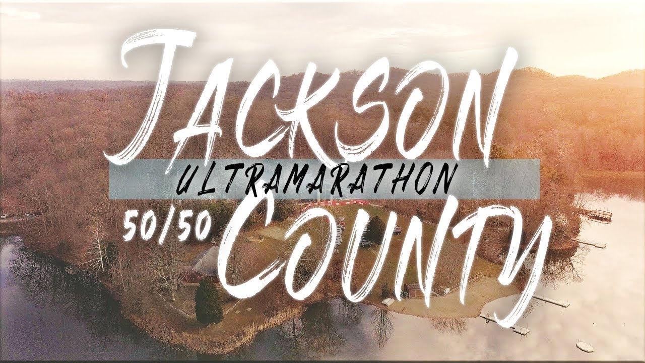 JACKSON COUNTY 50/50 2017 // TRAIL ULTRAMARATHON RACE - YouTube