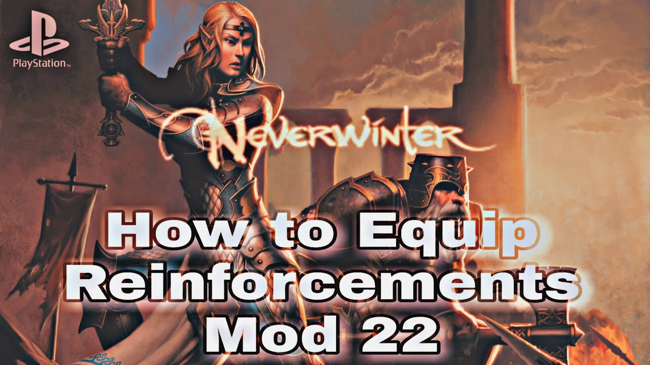 Neverwinter ~ How to Equip Reinforcements Guide [Mod22] - YouTube