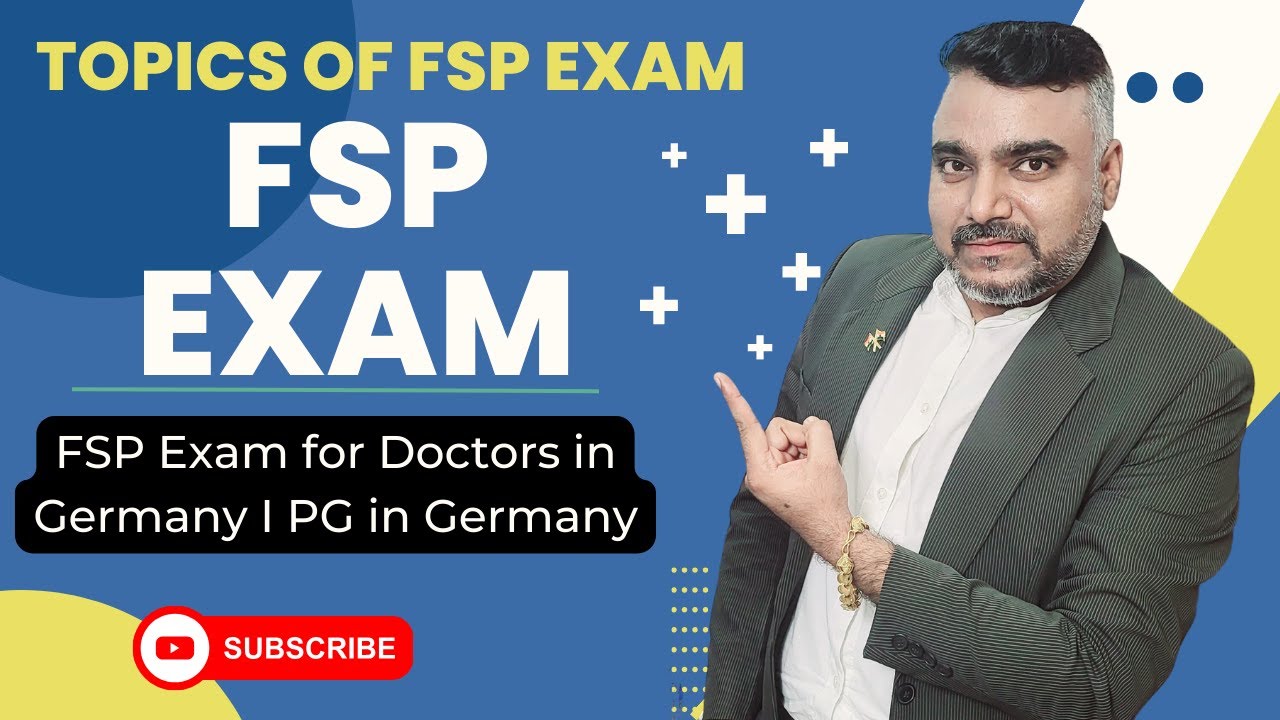 Topics of FSP Exam I FSP Exam for Doctors in Germany I PG in Germany ...
