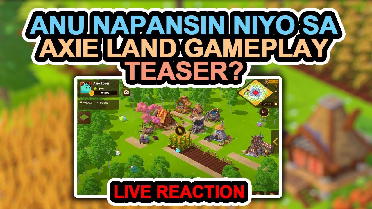 Axie Land Update: Reacting To Land Gameplay Teaser - YouTube
